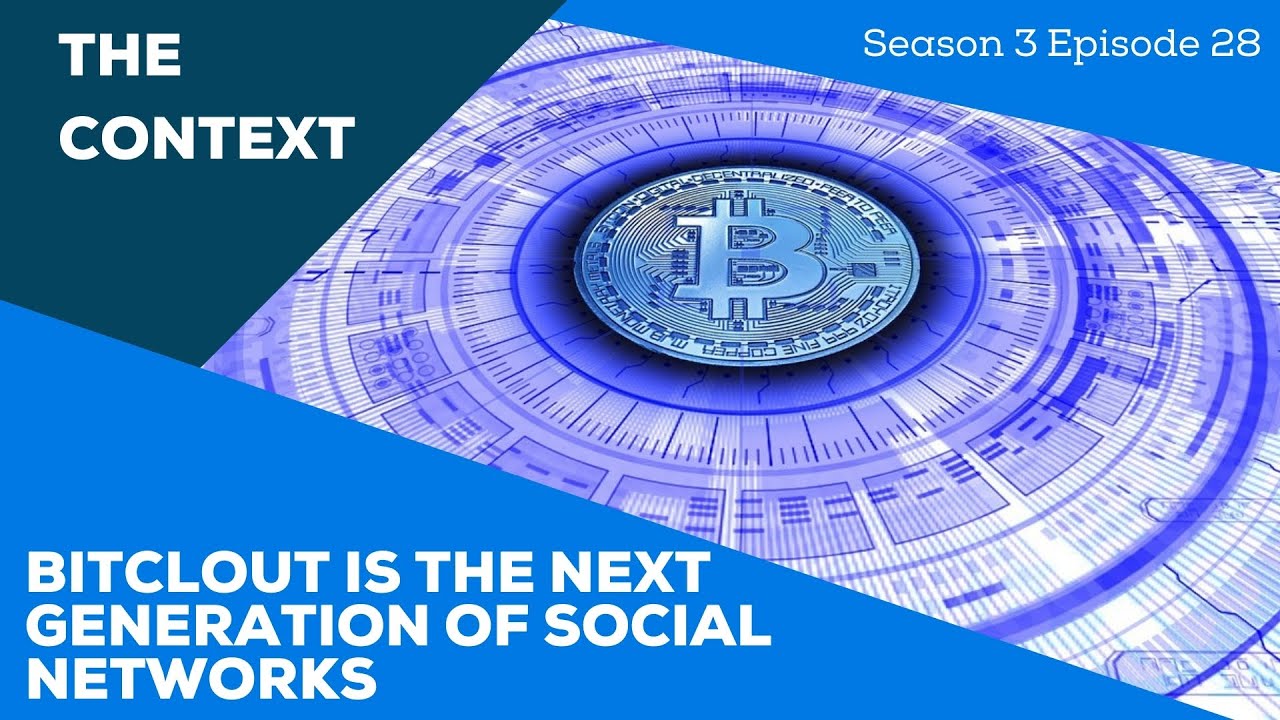 BitClout is the next generation of social networks | David Orban